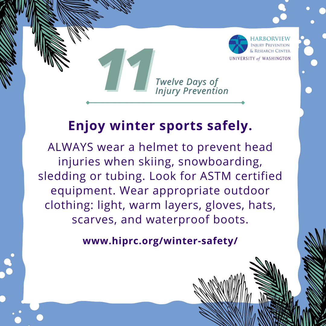 Twelve Days of Injury Prevention Tips - Harborview Injury Prevention ...
